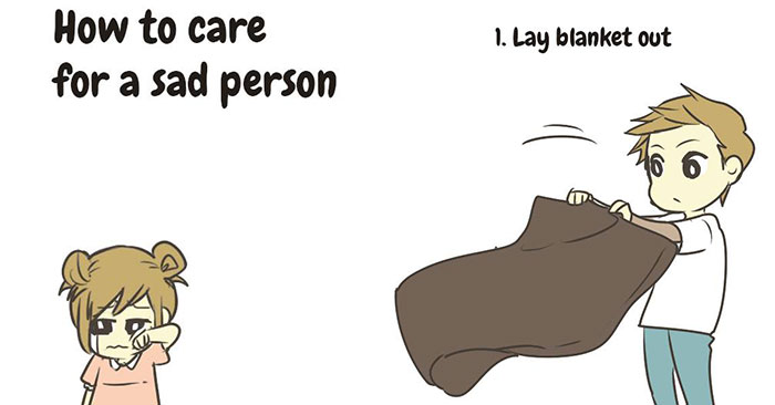 How to Care for a Sad Person - Comic - Media Chomp